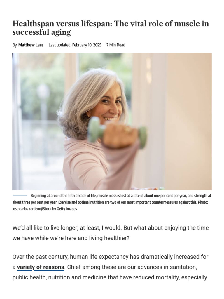 Healthspan Versus Lifespan - The Vital Role of Muscle in Successful ...