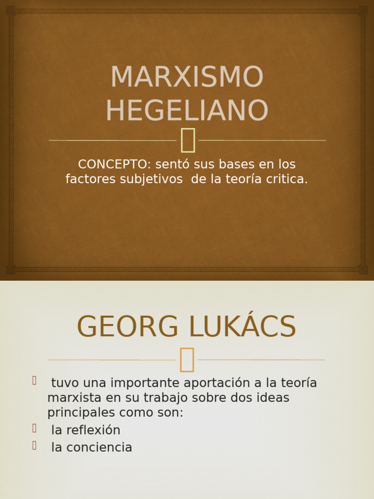 Marxismo Hegeliano y Estructuralismo | PDF | marxismo | Karl Marx