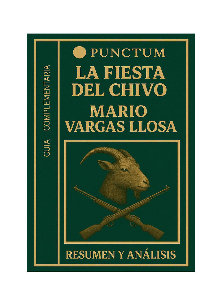 Resumen Crítico La Fiesta Del Chivo | PDF
