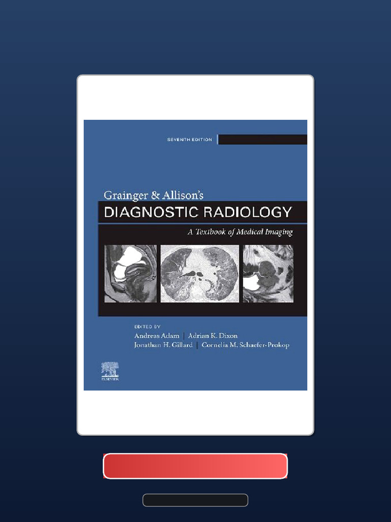 Get Test Bank for Grainger Allisons Diagnostic Radiology Textbook of ...