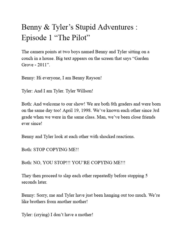Benny & Tyler's Stupid Adventures - Episode 1 | PDF