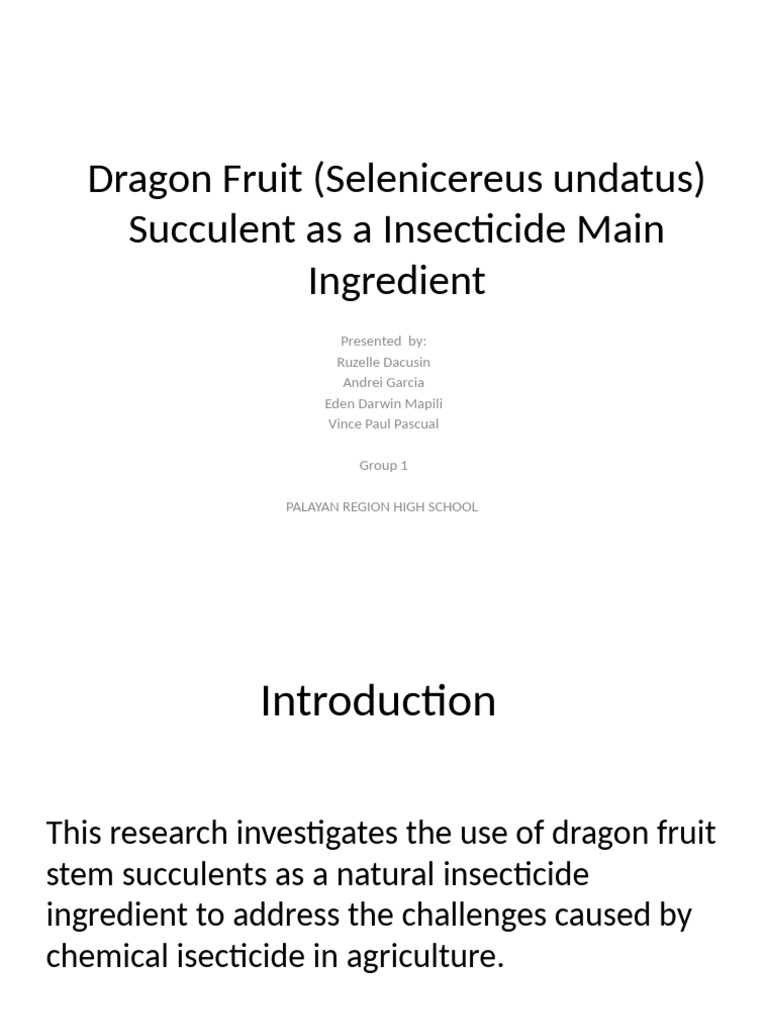 Dragon Fruit Insecticide Presentation | PDF | Insecticide | Agriculture
