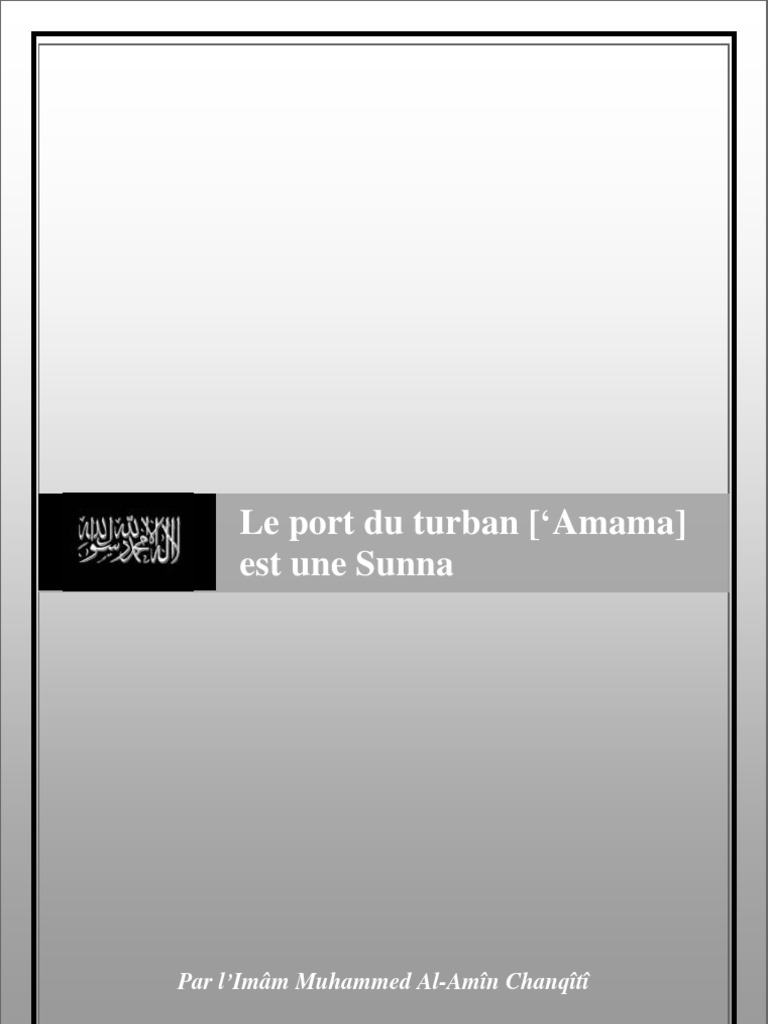 Le Port Du Turban Est Une Sunna | PDF | Religion et spiritualité