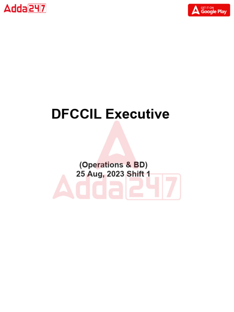 DFCCIL Executive 25 August 2023 Operations BD | PDF