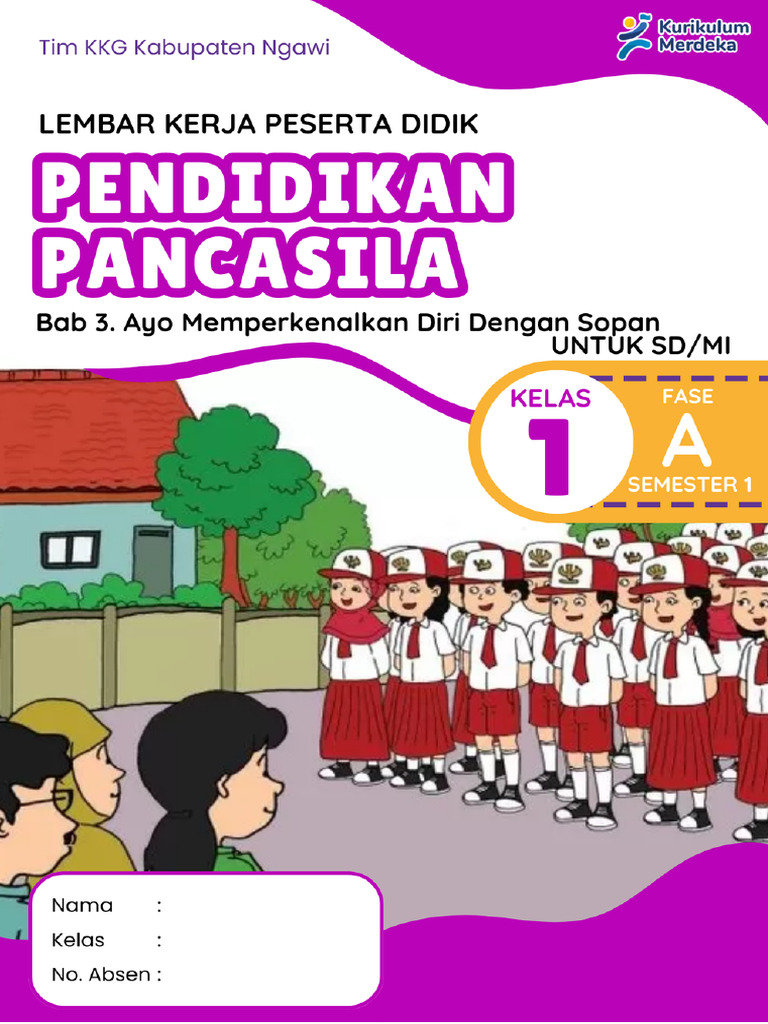 LKPD - 1 - Ganjil - Bab 3 - Ayo Mengenal Diri Dengan Sopan - Topik 2 - Korwil Mantingan - RIZQI ...