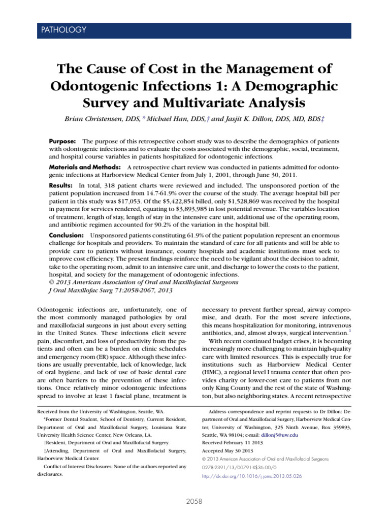 The Cause of Cost in The Management of Odontogenic Infections 1 - A Demographic Survey and ...