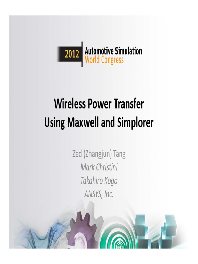 Wireless Power Transfer Using Maxwell and Simplorer - Ansys - Ansys - Anna's Archive | PDF ...
