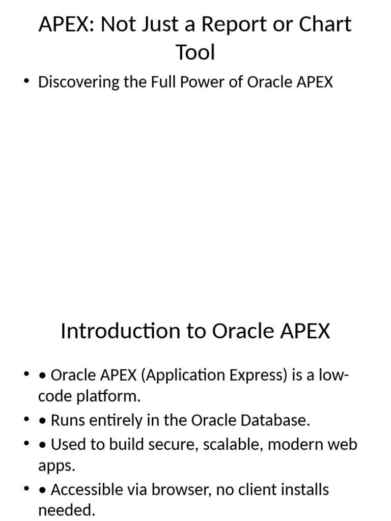 APEX Presentation Not Just Reports v2 | PDF | Computing | Systems ...