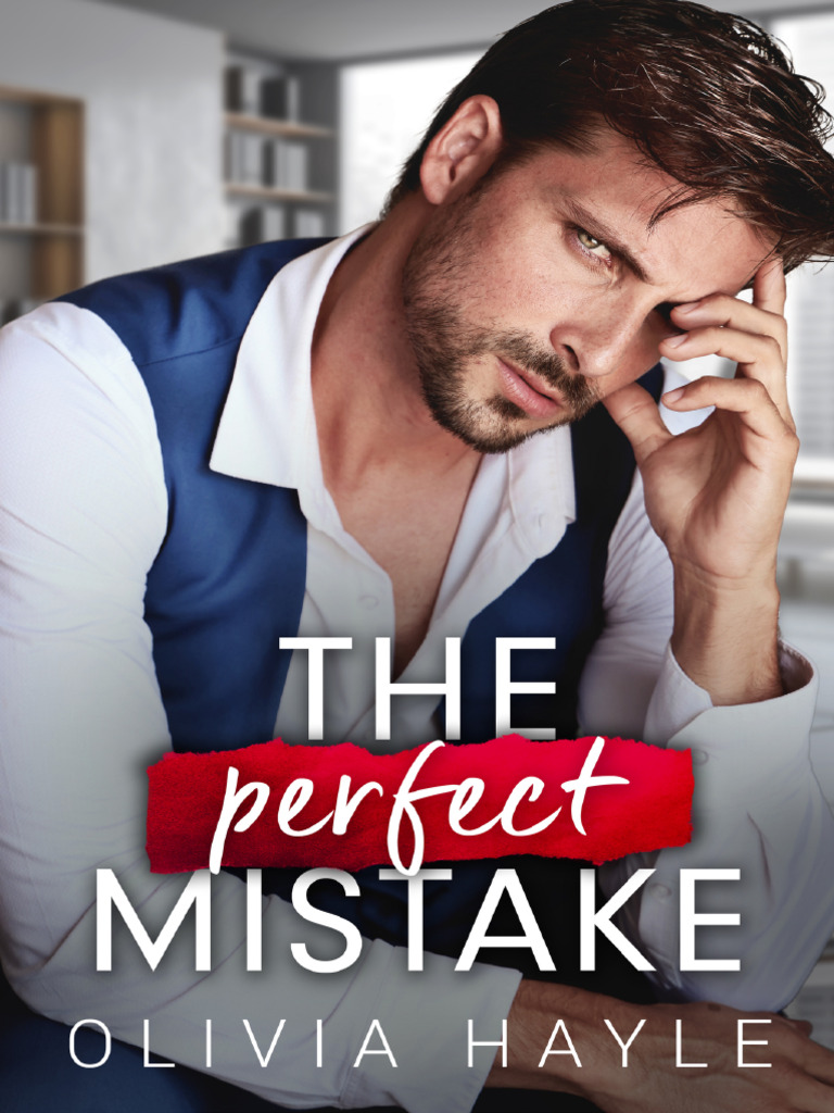 The Perfect Mistake (the Connov - Olivia Hayle (1) | PDF | Ballet Dancer | Dances