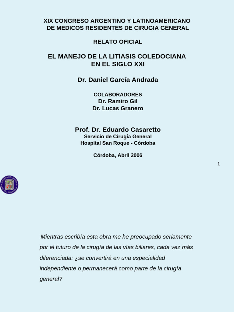 El Tratamiento de La Litiasis Coledociana en El Siglo 21 | PDF ...