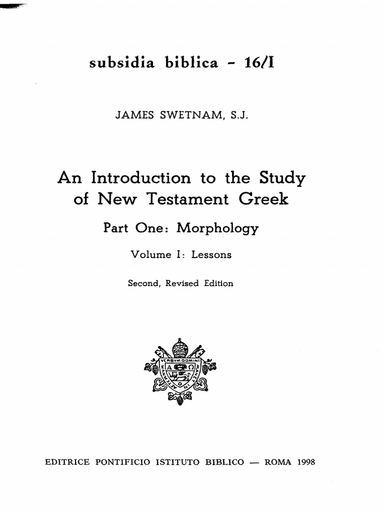 SWETNAM New Testament Greek | PDF | Perfect (Grammar) | Adjective
