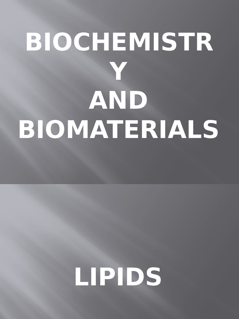 Biochemistry Lecture 2 | PDF | Fat | Triglyceride