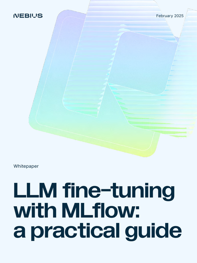 Nebius LLM Fine Tuning Mlflow | PDF | Version Control | Artificial Intelligence