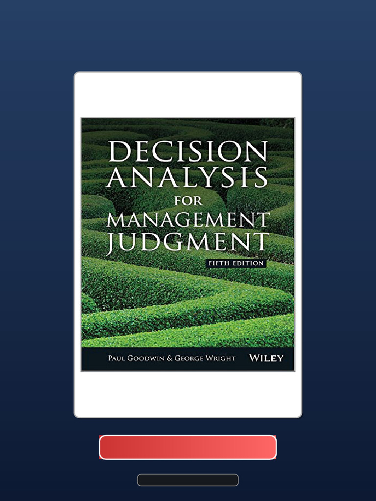 Decision Analysis For Management Judgment 5th Edition 5th Edition Full Download | PDF | Decision ...