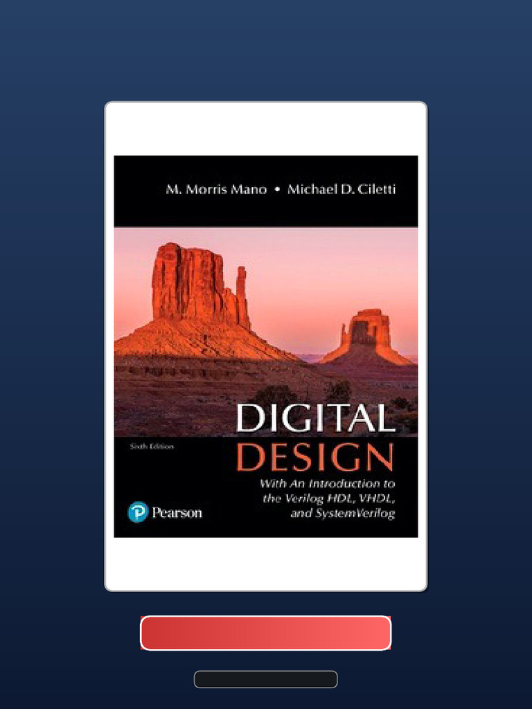 Digital Design With An Introduction To The Verilog HDL VHDL and SystemVerilog 6th Edition Full ...