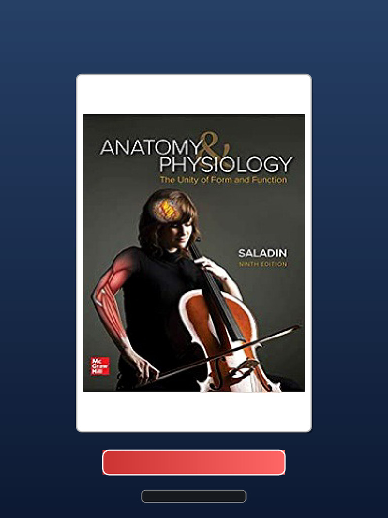 Anatomy and Physiology The Unity of Form and Function 9th Edition Full ...