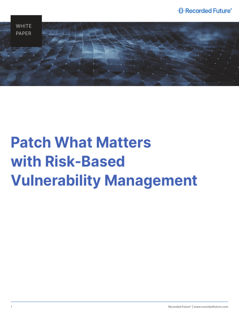 Risk-Based Vulnerability Management Insights | PDF | Computer Security ...