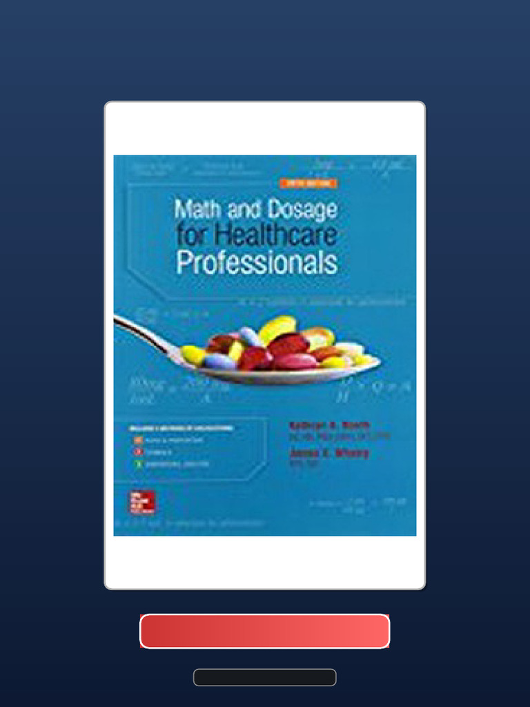 Math and Dosage Calculations For Healthcare Professionals 5th Edition ...