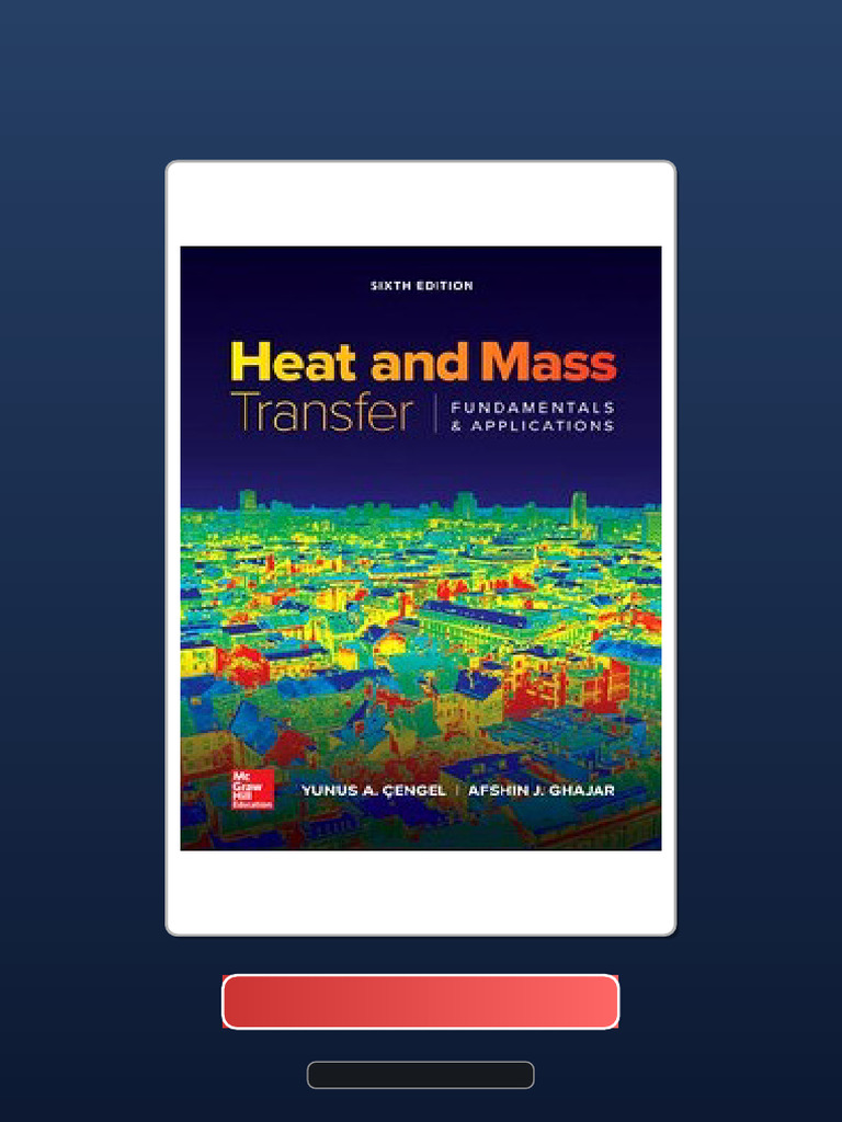 Heat and Mass Transfer Fundamentals and Applications 6th Edition Full Download | PDF | Science ...