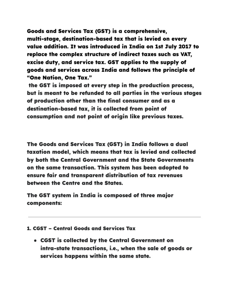 Goods and Services Tax (GST) Is A Comprehensive, Multi-Stage ...