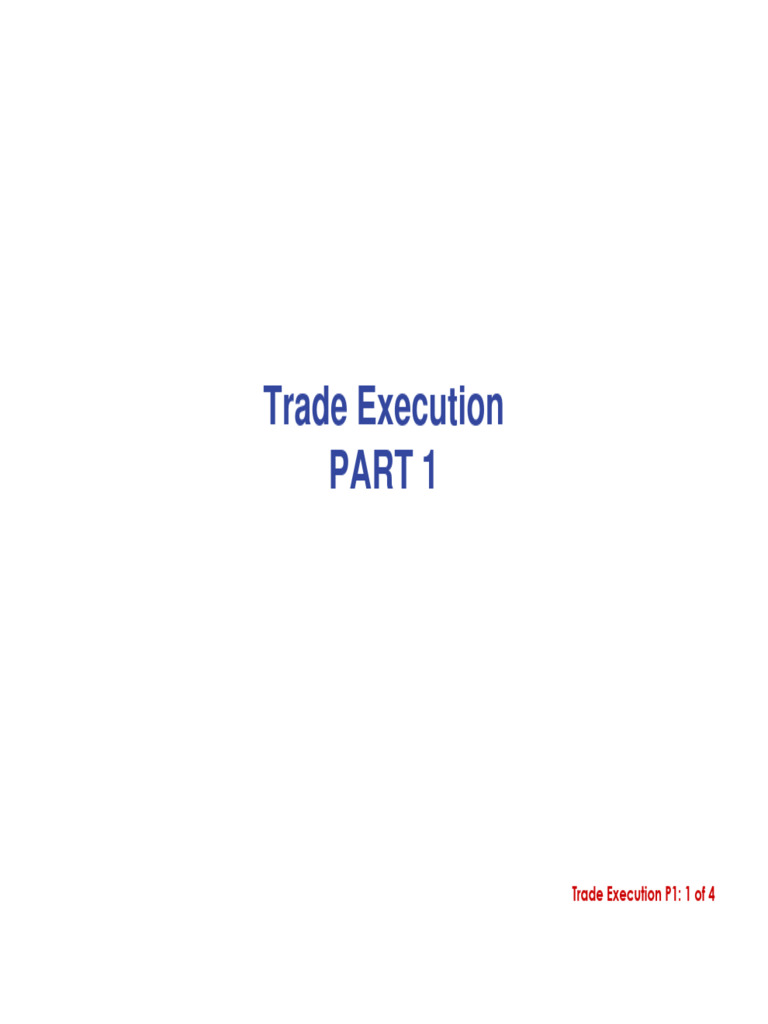 Understanding Trade Execution Basics | PDF | Market Maker | Sales