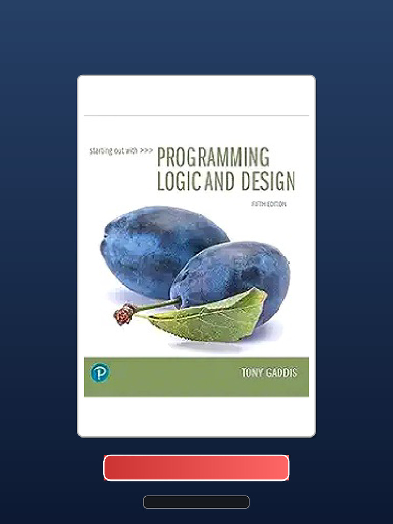 Starting Out With Programming Logic and Design 6th Edition Full Download | PDF | Educational ...