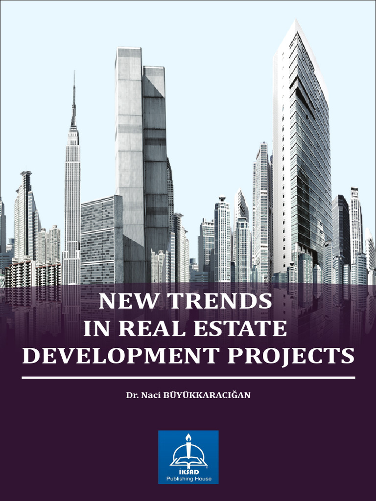 New Trends in Real Estate Development Projects | PDF | Real Estate ...