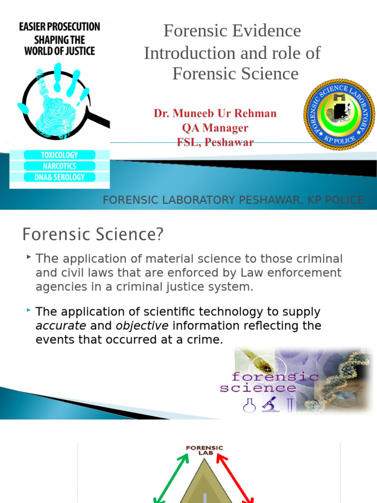 Forensic Evidence Introduction and Significance 17-05-2018 DR Muneeb ...