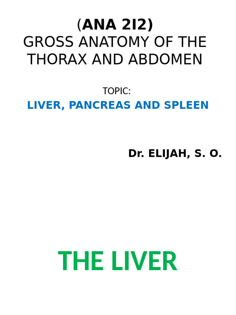 ANA 212 Liver, Pancreas & Spleen | PDF | Liver | Pancreas