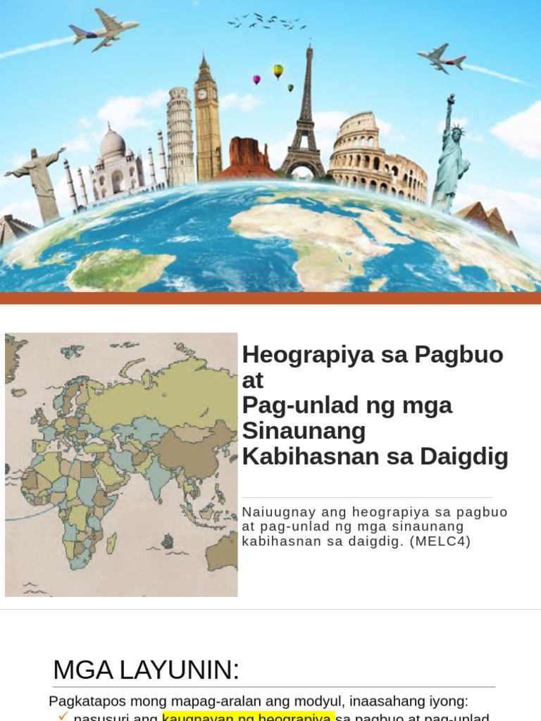 Heograpiya Sa Pagbuo at Pagsibol NG Sinaunang Kabihasnan | PDF