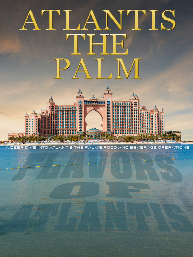 Atlantis The Palm F&B Operations Analysis | PDF | Restaurants