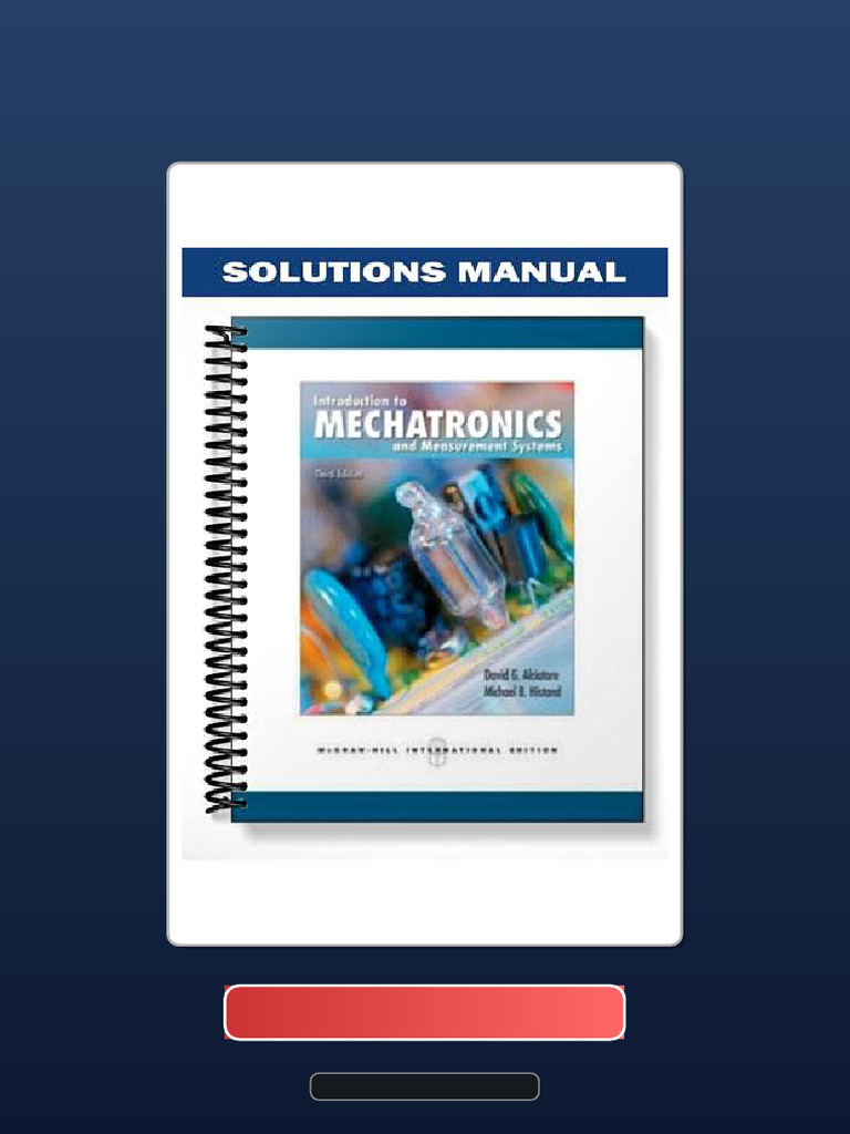 Verified Pdf Download Introduction To Mechatronics And Measurement Systems 3rd Edition By