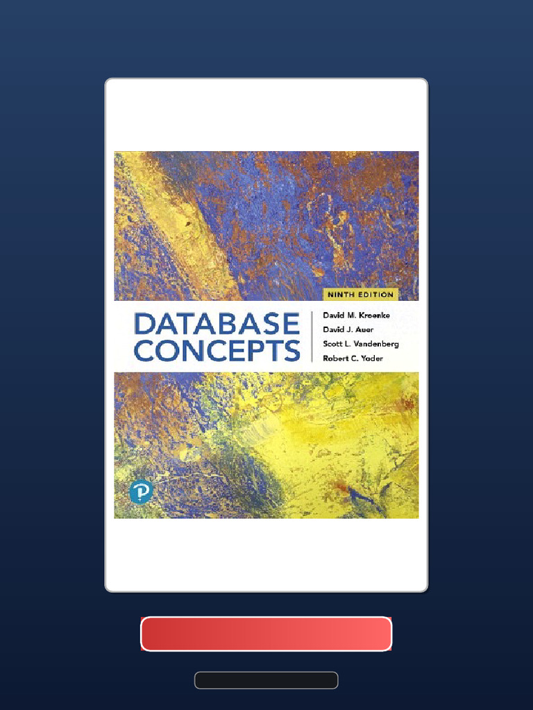 Database Concepts 9th Edition Kroenke Full Download | PDF | Multiple Choice | Databases