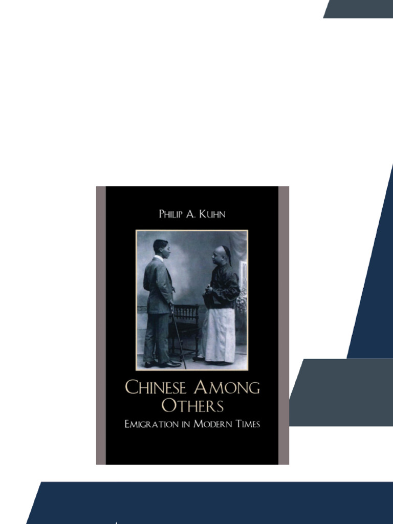 Chinese Among Others Emigration in Modern Times Kuhn Philip A Download ...