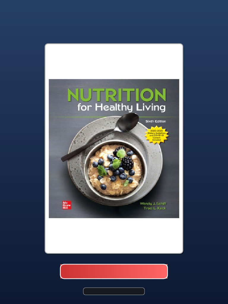 Nutrition For Healthy Living 6th Edition Schiff Full Download | PDF | Multiple Choice | Science