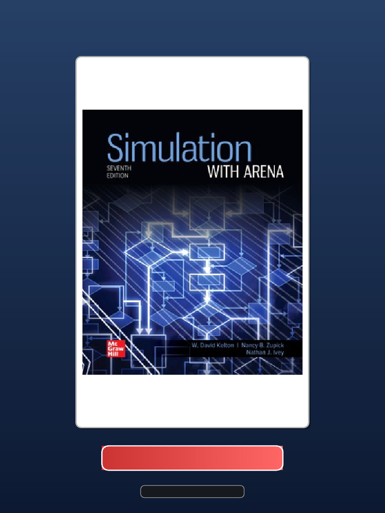 Simulation With Arena 7th Edition Kelton Full Download | PDF | Science | Educational Assessment