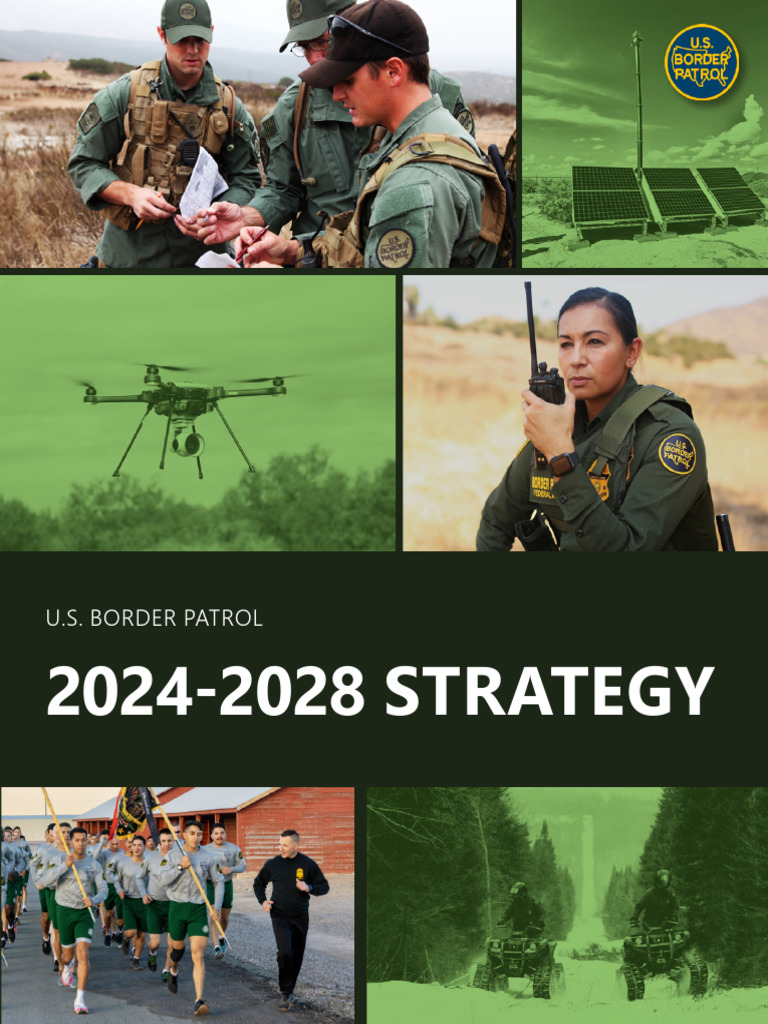 USBP 2024-2028 Strategic Plan | PDF | United States Border Patrol ...