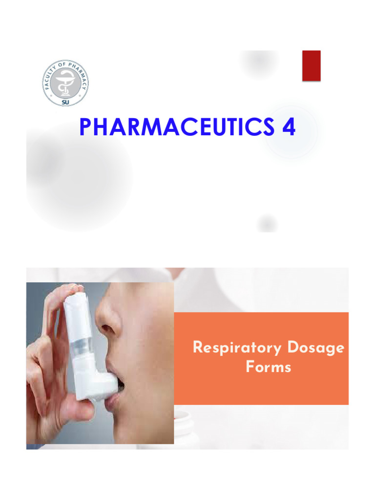 Respiratory Dosage Forms Overview | PDF | Respiratory Tract