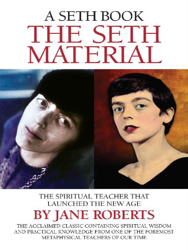 The Seth Material | PDF | Mediumship | Idea