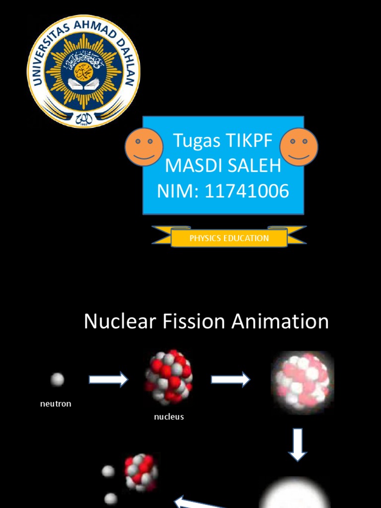 Nuclear Fission Explained | PDF | Science & Mathematics
