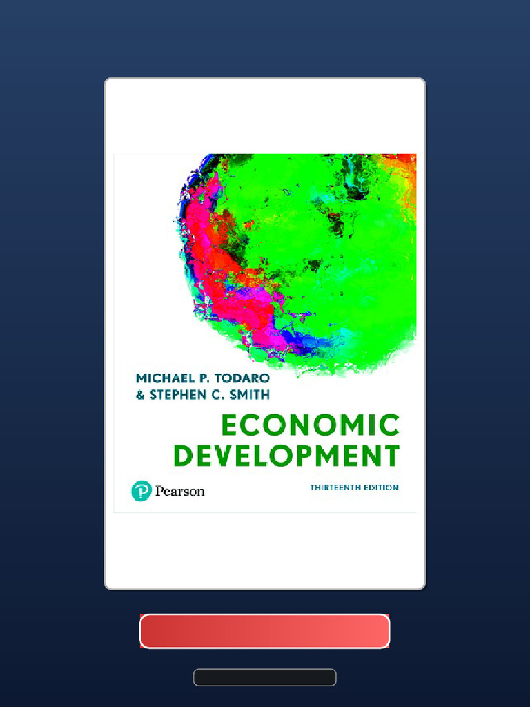 Economic Development 13th Edition Todaro Full Download | PDF | Multiple ...
