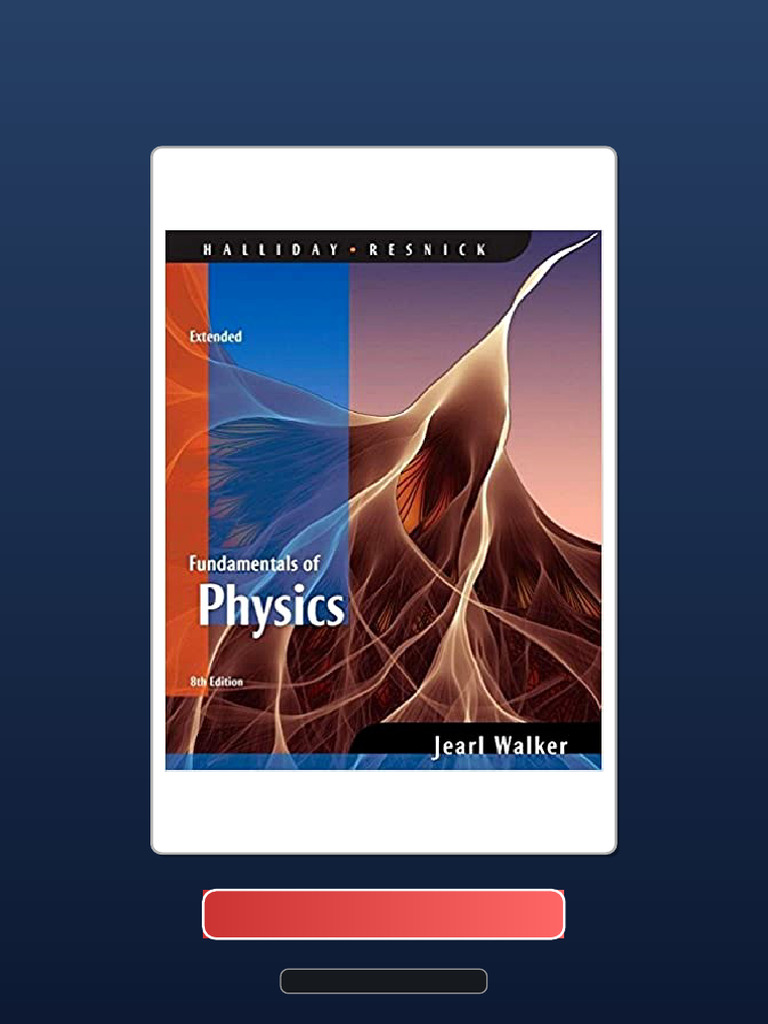 Verified PDF Download Fundamentals of Physics Extended by Halliday FULL ...