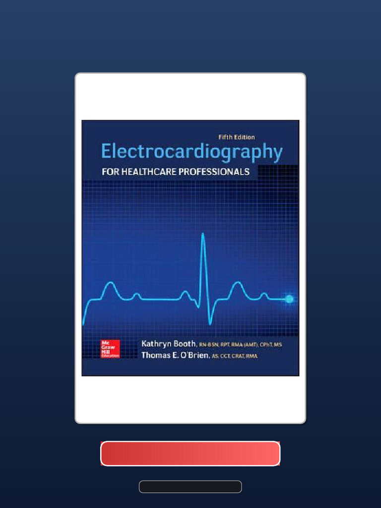 Electrocardiography for Healthcare Professionals 5th Edition Booth ...