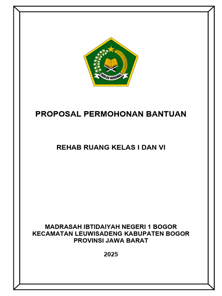Proposal Rehab Ruang Kelas 1 Dan VI 2025 - MIN 1 BOGOR - GUBERNUR | PDF