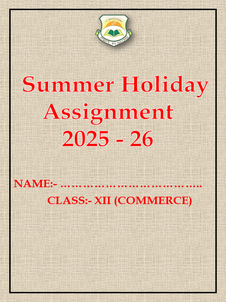 Summer Holiday Assignment Class XII (Commerce) | PDF
