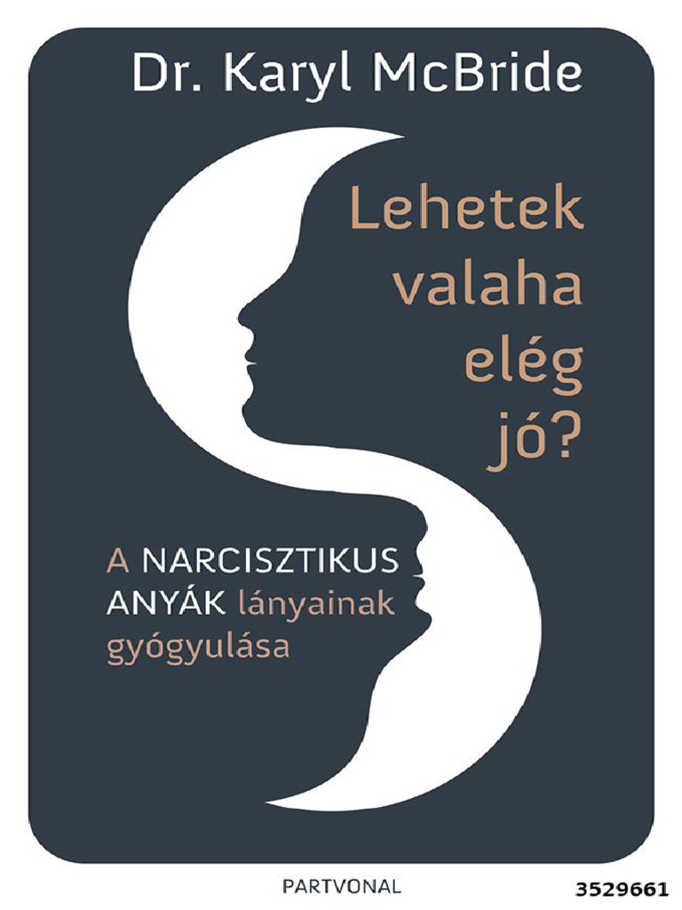 Karyl McBride Lehetek Valaha Elég Jó 1 | PDF