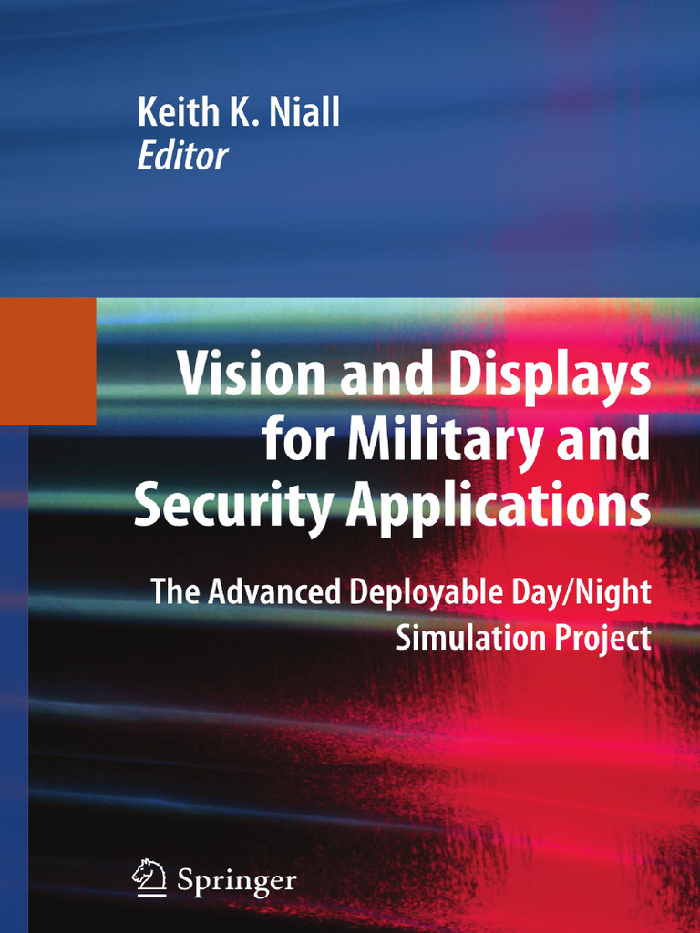 Mary K. Kaiser (Auth.), Keith K. Niall (Eds.) - Vision and Displays for ...