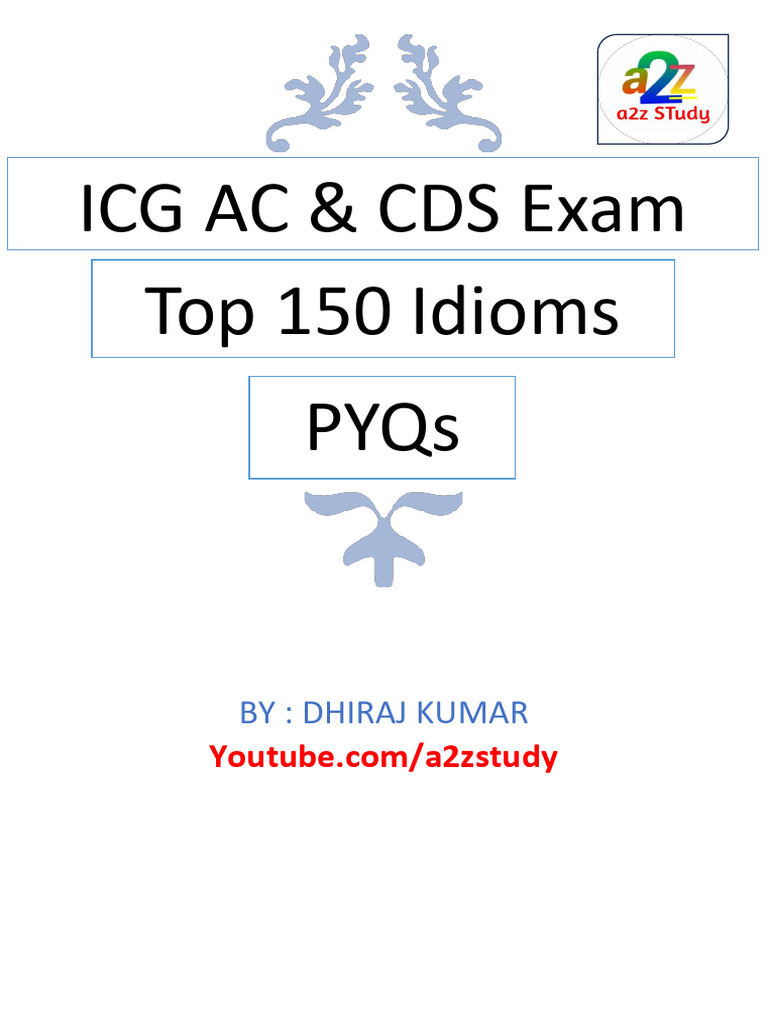 Top 150 Idioms For Icg Ac & Cds | PDF