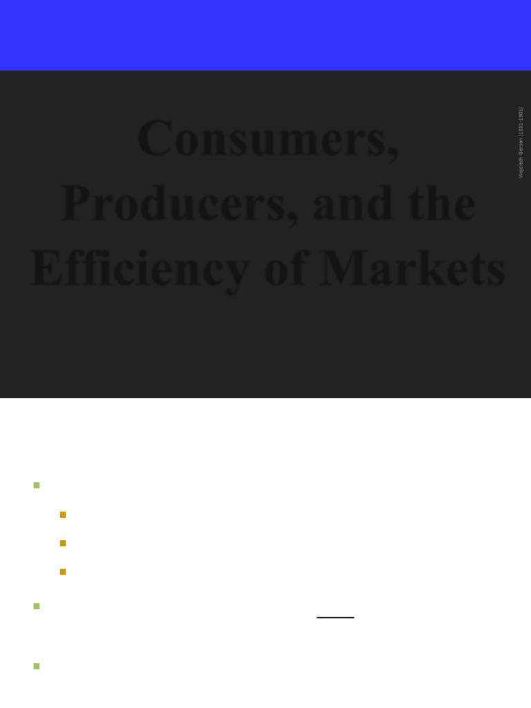C3 - Consumers, Producers, and The Efficiency of Markets | PDF | Economic Surplus | Market ...
