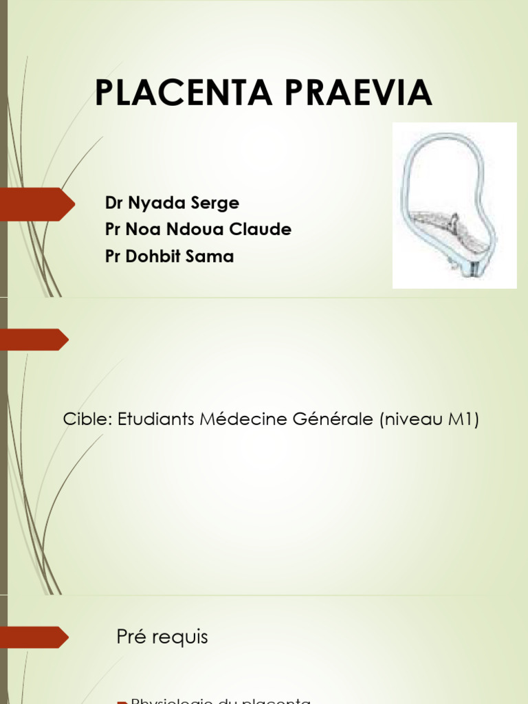 Comprendre le placenta praevia en M1 | PDF | Accouchement | Placenta